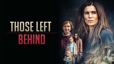 Katso Those Left Behind .Videovuokraamo netissä - Viaplay