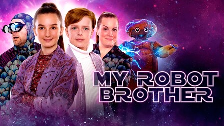 My Robot Brother - Film online på Viaplay