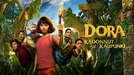 Katso Dora: Kadonnut kaupunki .Videovuokraamo netissä - Viaplay